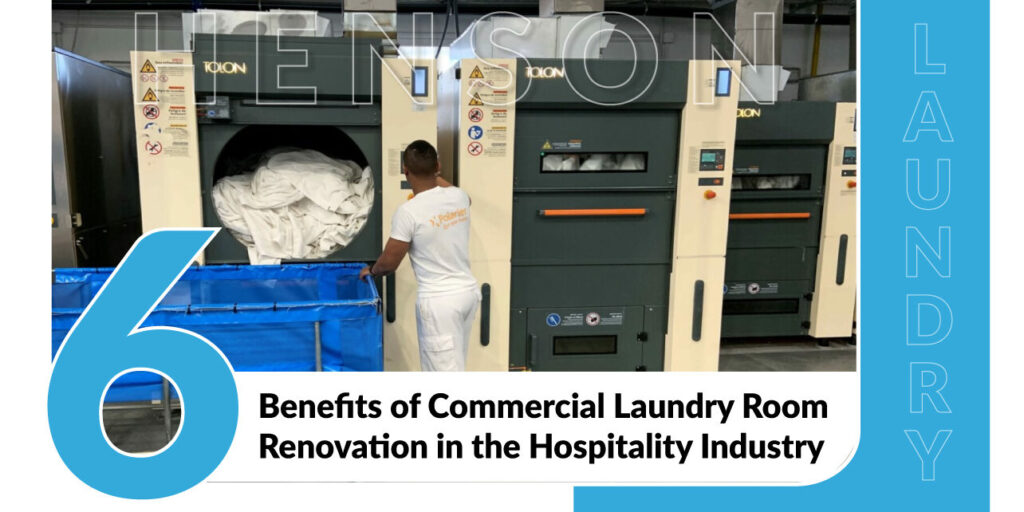 6 Benefits of Commercial Laundry Room Renovation in the Hospitality ...